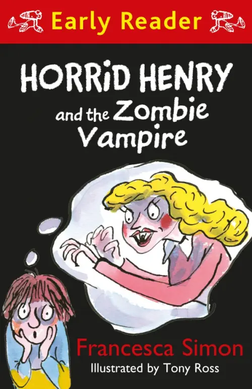 Horrid Henry and the Zombie Vampire, Simon Francesca, Orion купить с ...